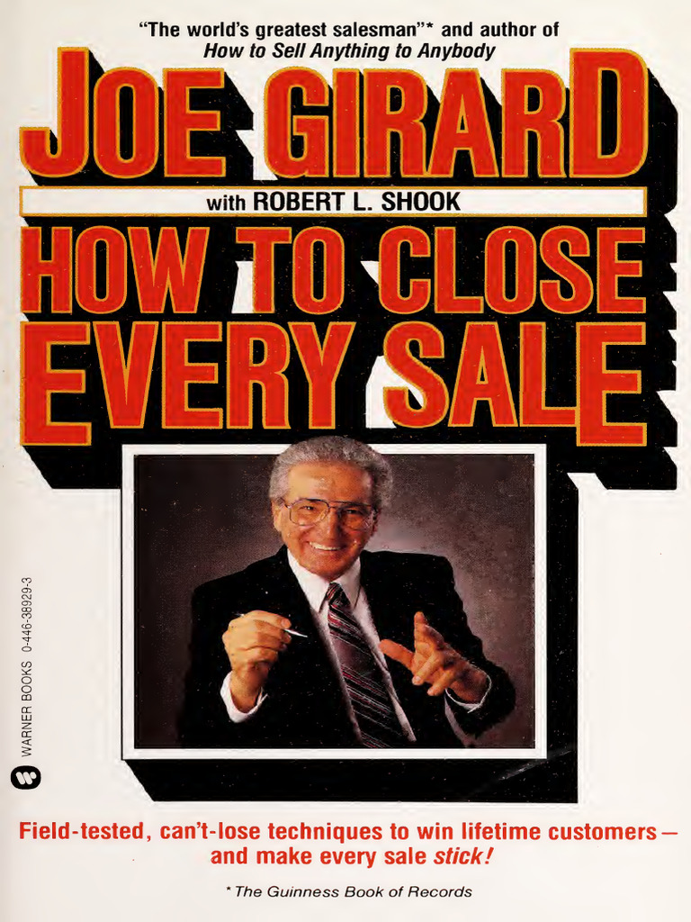 How To Close Every Sale - Girard, Joe Shook, Robert L., 1938 - Reissued ...