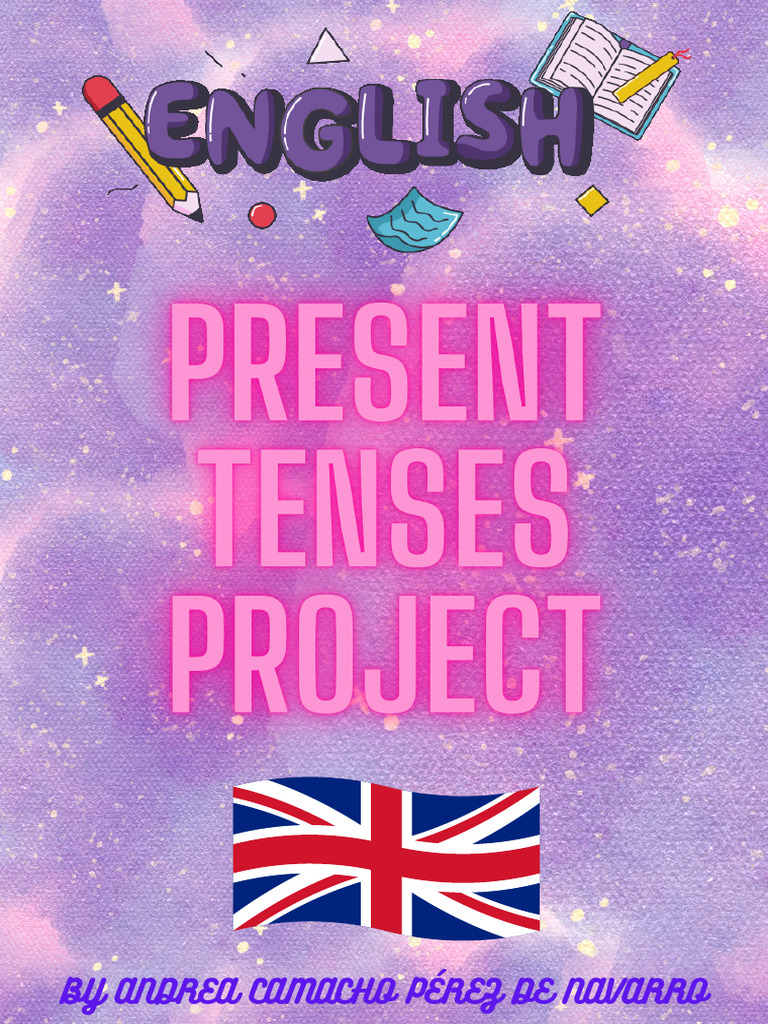 Present Tenses Project | PDF