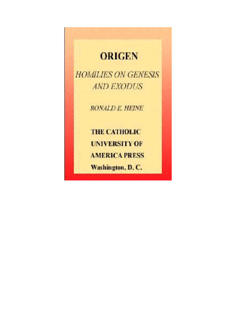 Ronald E. Heine - Fathers of the Church Origen Homilies on Genesis and ...