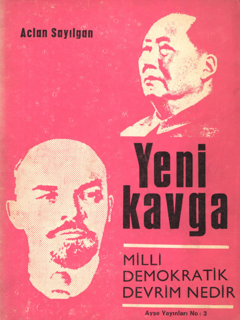 Aclan Sayılgan Yeni Kavga Milli Demokratik Devrim Nedir Ayşe Yayınları | PDF