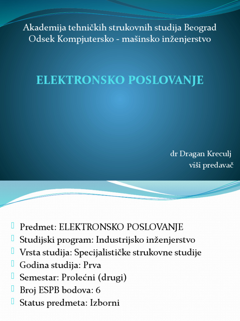 Elektronsko Poslovanje: Akademija Tehničkih Strukovnih Studija Beograd ...