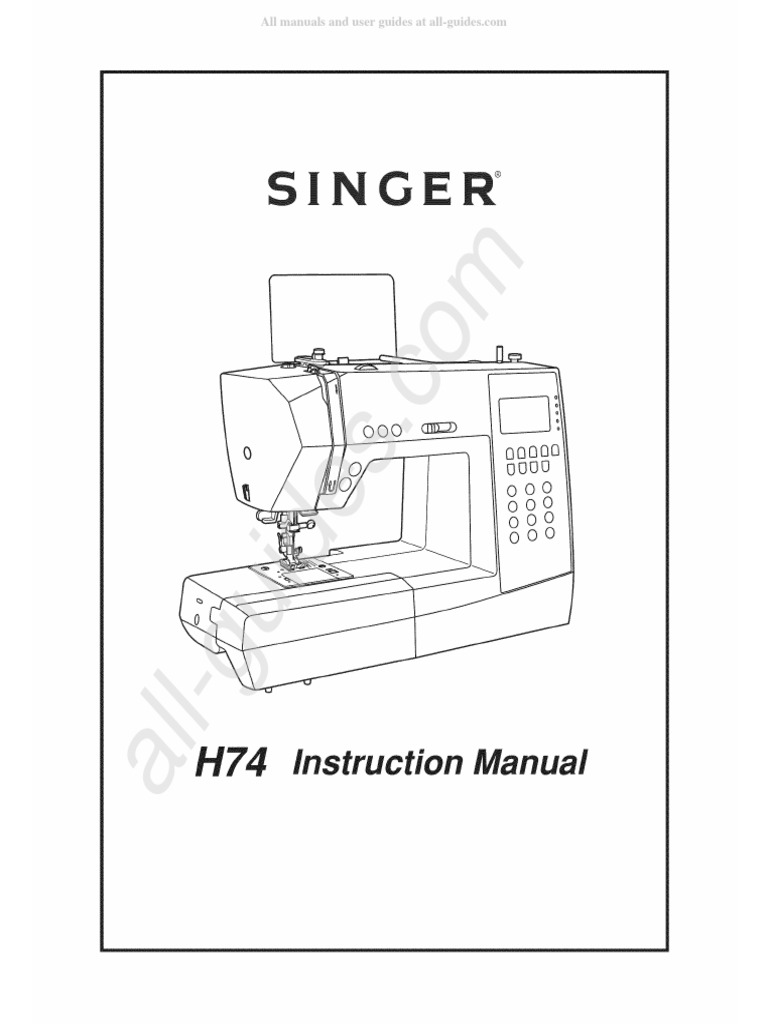 Singer H74 Sewing Machine Instruction Manual | PDF | Sewing Machine ...