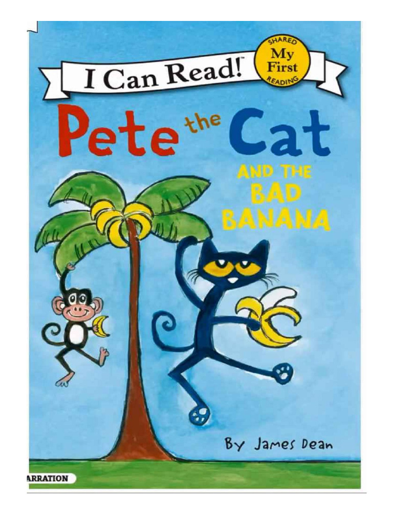Pete The Cat and The Bad Banana | PDF