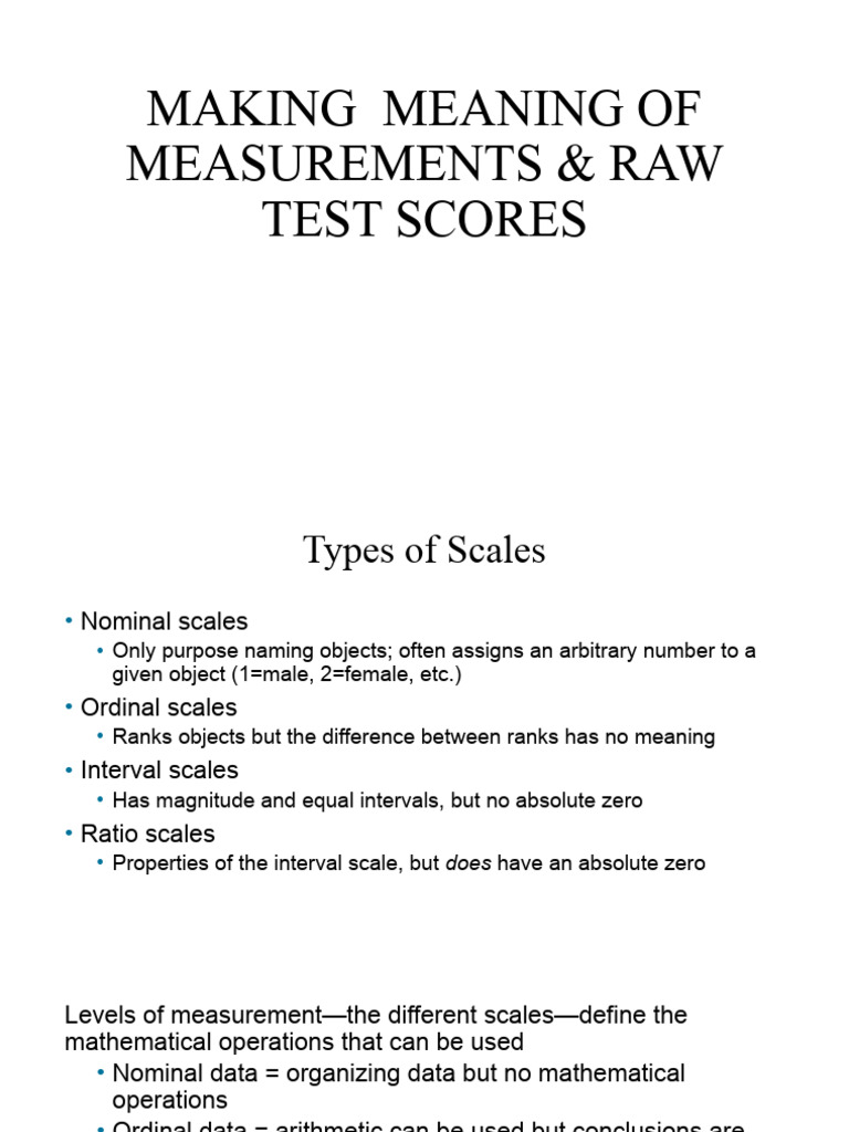 Week 4 Statistics Recap MAKING MEANING OF MEASUREMENTS & RAW TEST ...