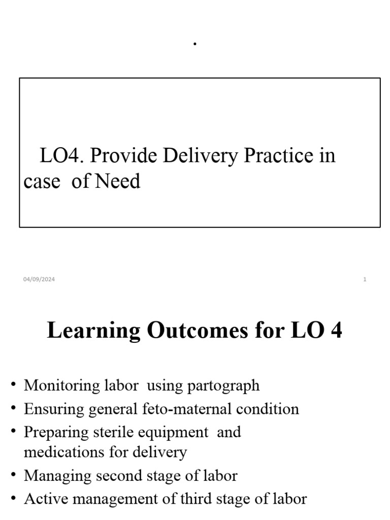 Delivery PPT LO4 | PDF | Childbirth | Vagina