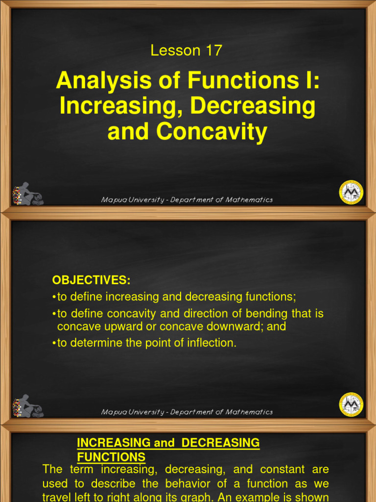 Lesson 17-Analysis of Functions I; Increasing, Decreasing and Concavity ... Lesson 17-Analysis of Functions I; Increasing, Decreasing and Concavity ...