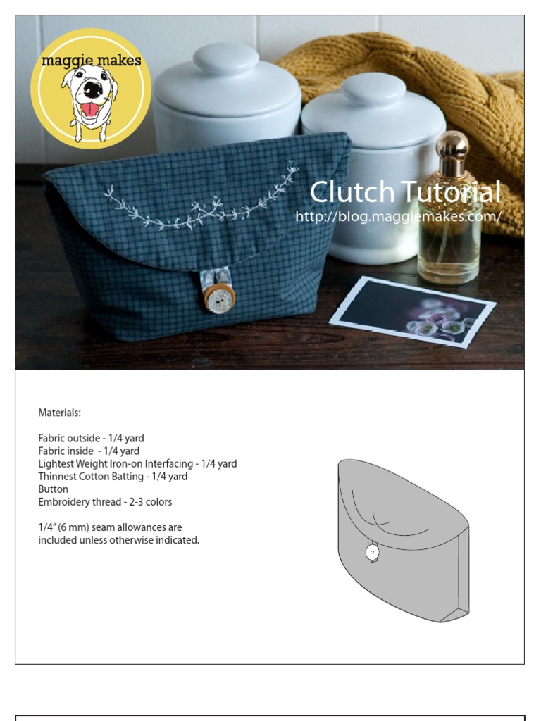 Clutch Tutorial | PDF | Embroidery | Seam (Sewing)