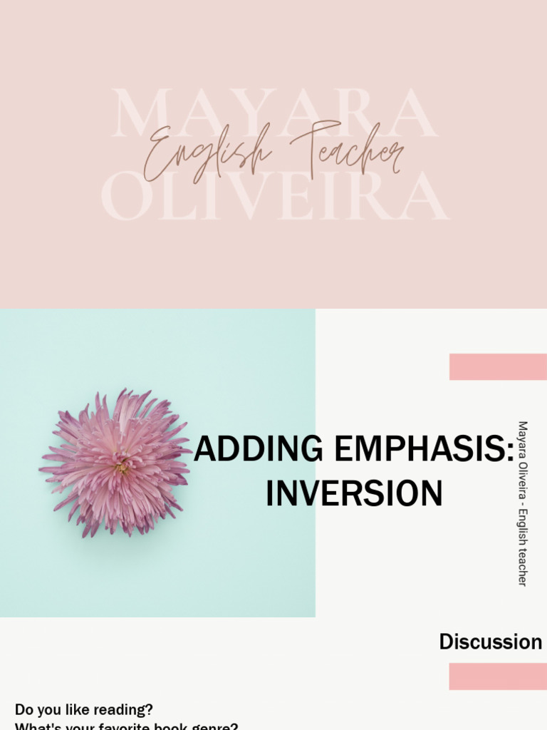 Adding Emphasis Inversion | PDF | Linguistics | Grammar Adding Emphasis Inversion | PDF | Linguistics | Grammar