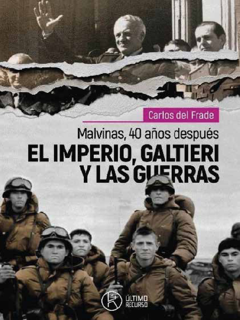 El Imperio, Galtieri y Las - (Z-Library) | PDF