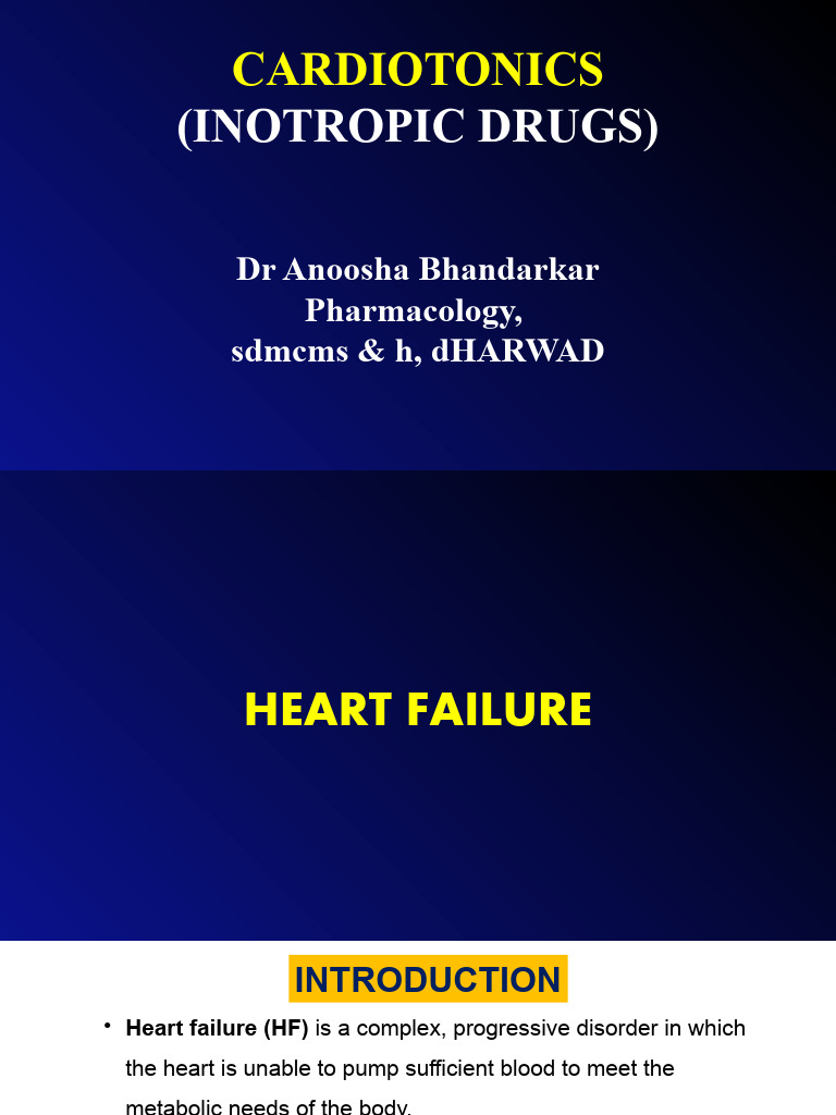 Cardiotonics - DR Anoosha Bhandarkar | PDF | Heart | Heart Failure