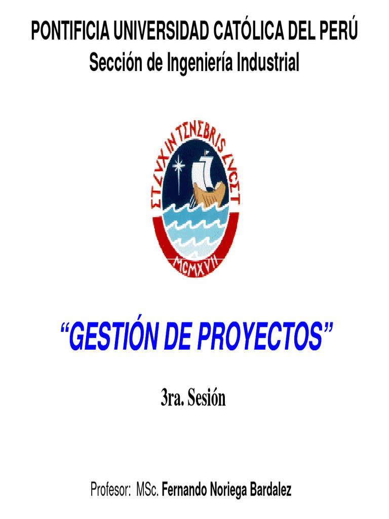 3a. Sesión - El Proyecto | PDF | Evaluación de riesgos | Riesgo