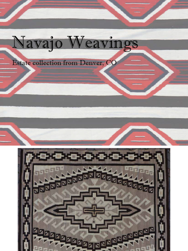 Estate Weavings | PDF | Weaving | Southwest Tribes