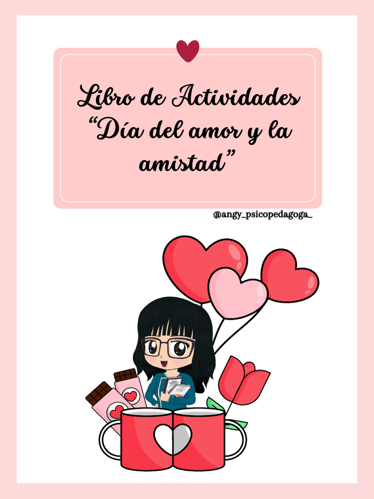Libro de Actividades Día Del Amor y La Amistad. | PDF | Amor | día de ...