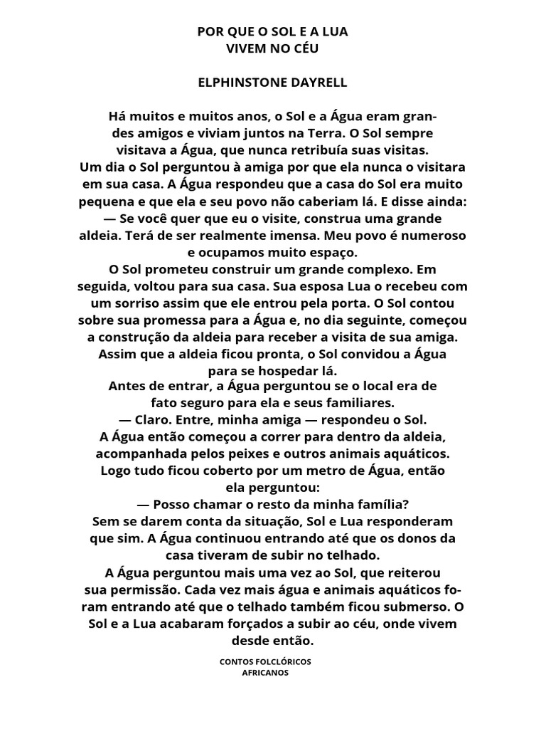 POR QUE O SOL E A LUA VIVEM NO CÉU ELPHINSTONE DAYRELL Há muitos e muitos a_20240408_162918_0000 ...