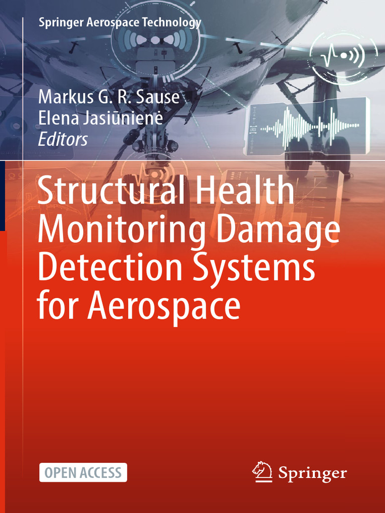 Structural Health Monitoring Damage Detection Systems For Aerospace | PDF | Wireless Sensor ...