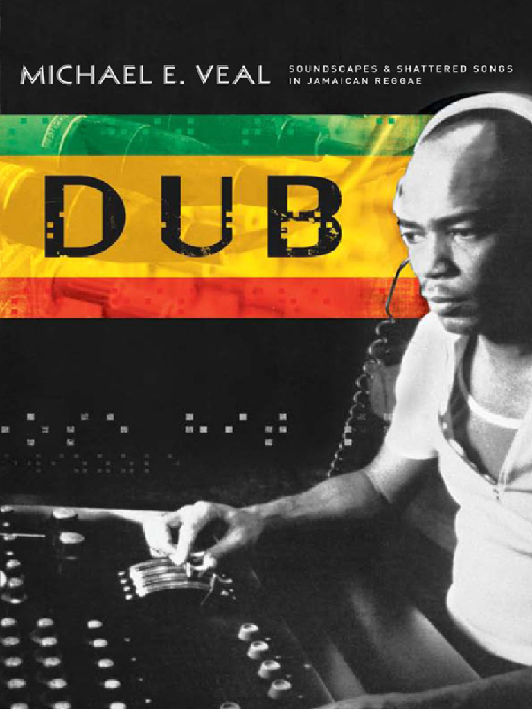 Dub (Michael Veal) (Z-Library) | PDF | Reggae | Bob Marley
