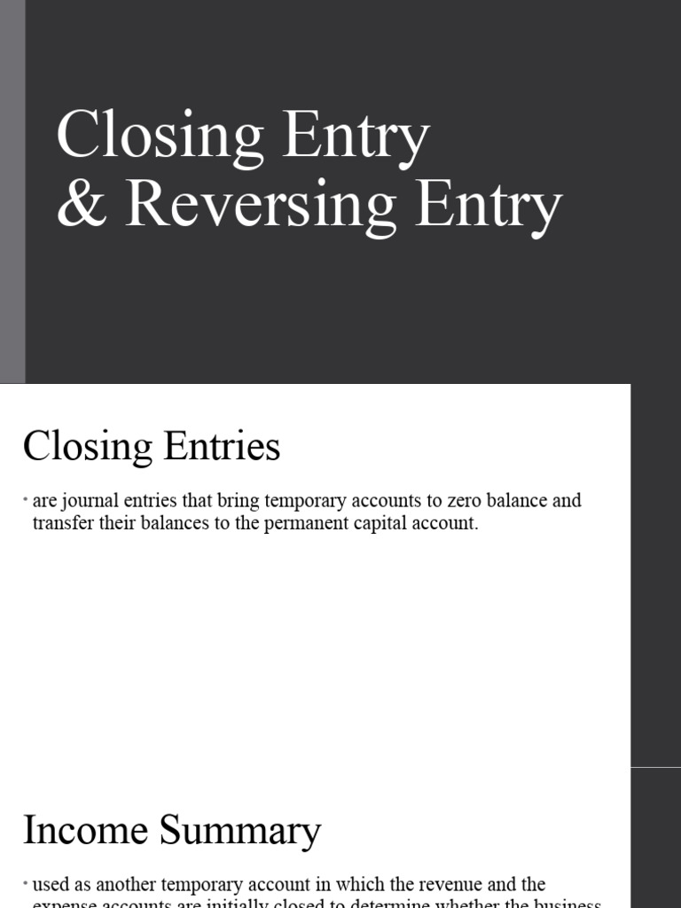 Closing Entry and Reversing Entry | PDF | Debits And Credits | Expense