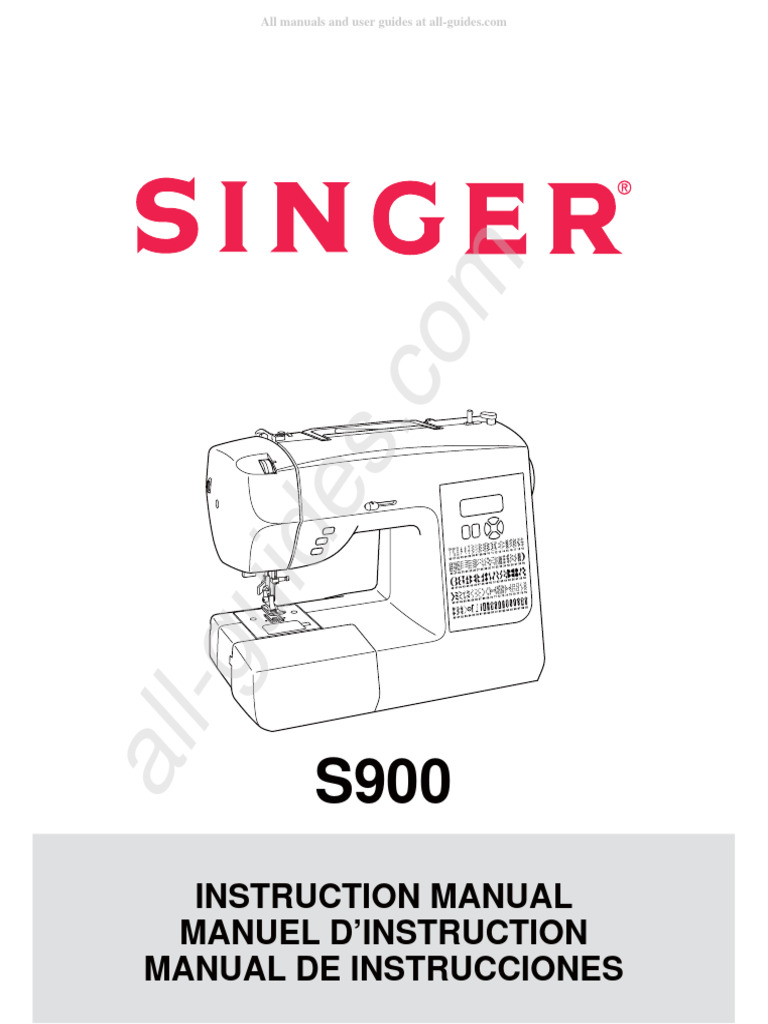 Singer S900 Sewing Machine Instruction Manual | PDF | Sewing Machine ...
