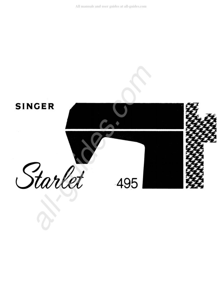 Singer Starlet 495 Sewing Machine Instruction Manual | PDF