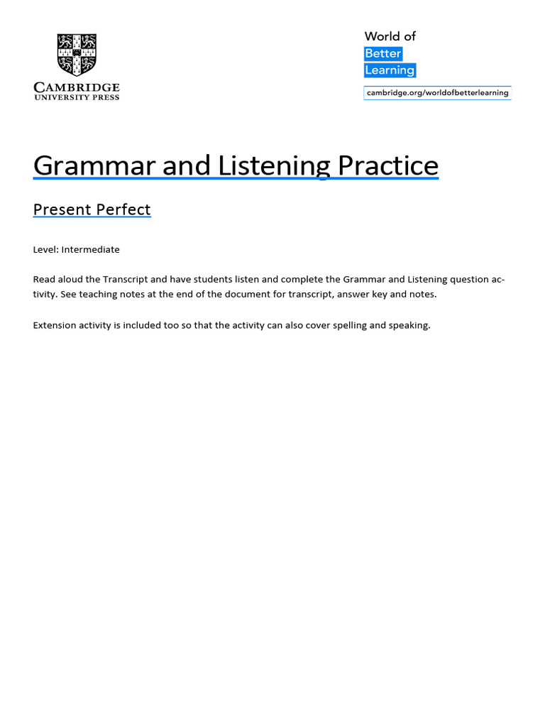 Present Perfect Listening Exercises | PDF | Linguistics | Grammar