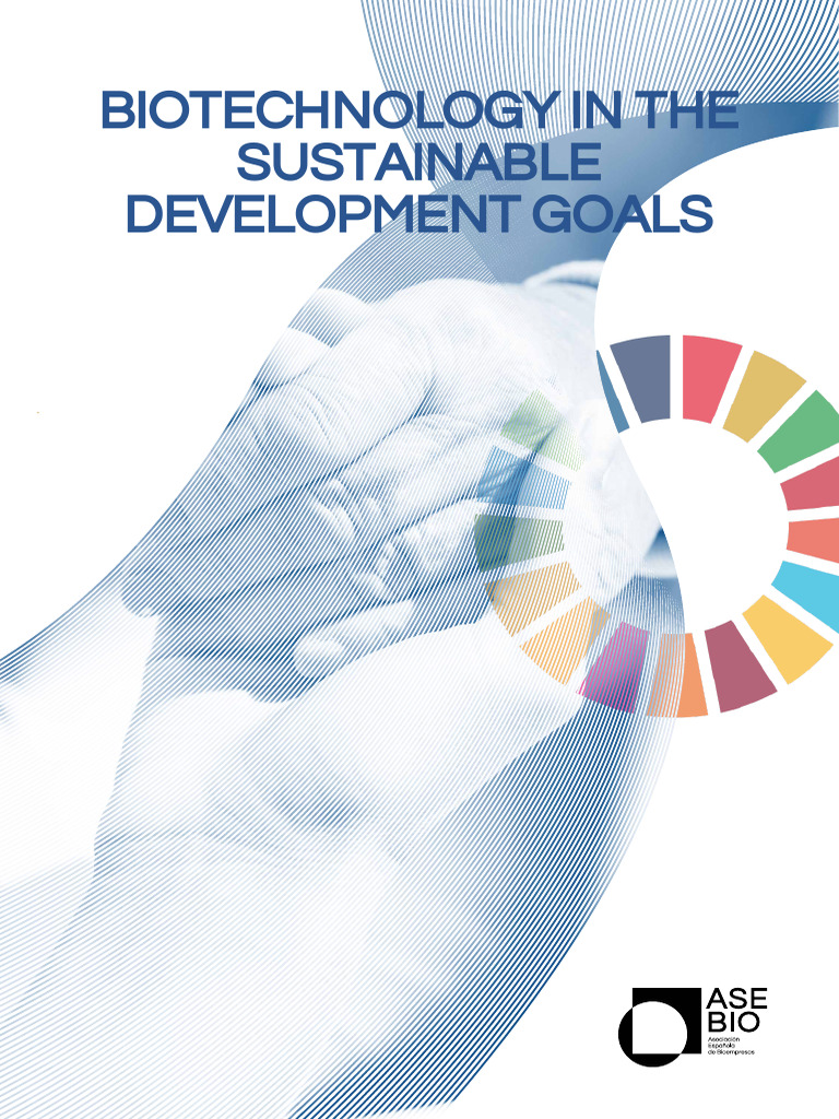 Biotech in The Sustainable Development Goals | PDF | Biotechnology ...