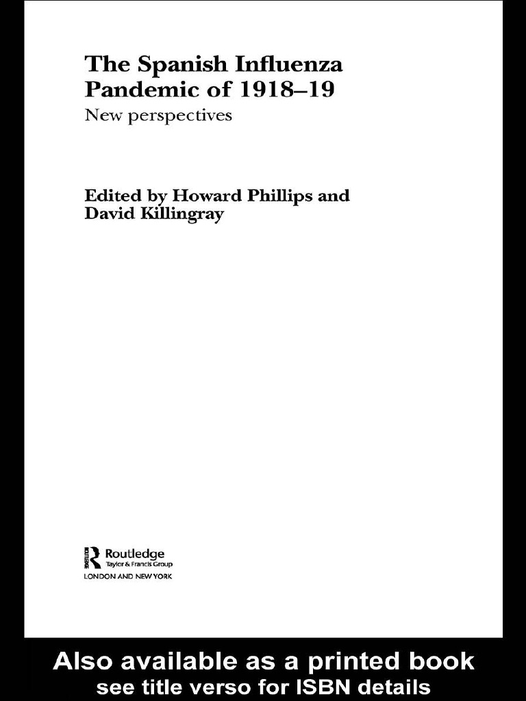 Book - The Spanish Influenza Pandemic of 1918-19 New Perspectives ...