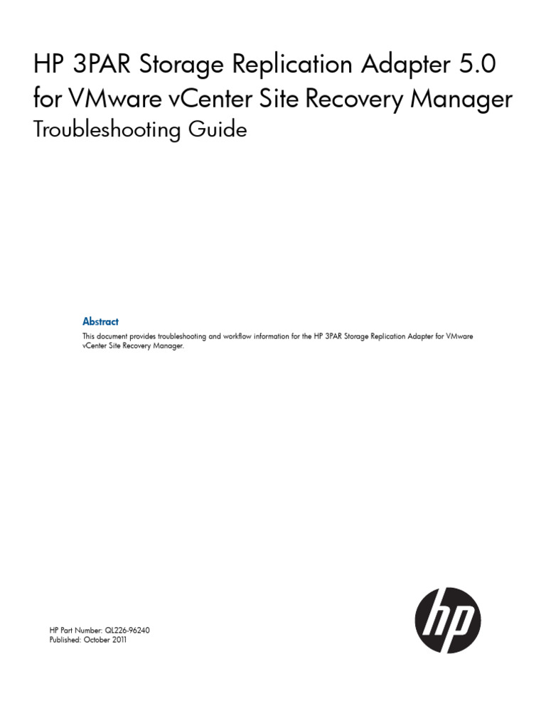 HP 3PAR Storage Replication Adapter 5.0 FPR SRM Troubleshooting Guide ... HP 3PAR Storage Replication Adapter 5.0 FPR SRM Troubleshooting Guide ...