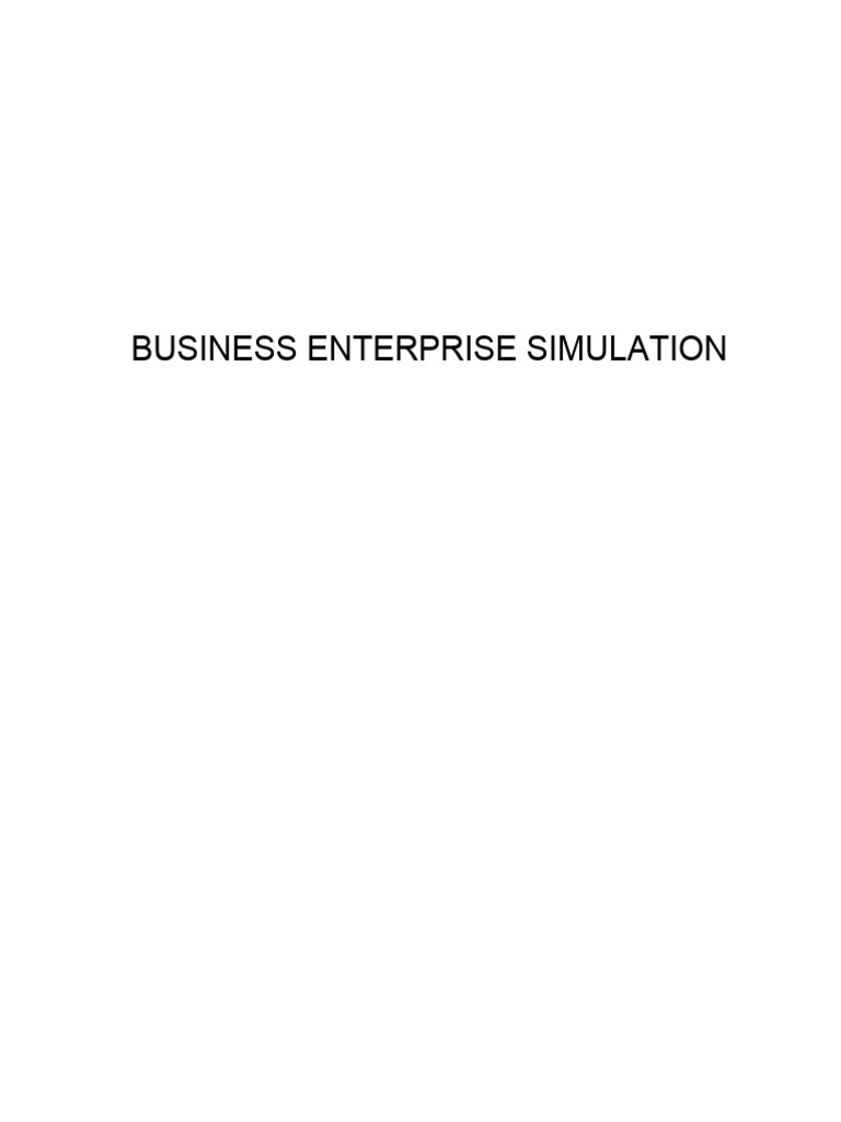 Business Enterprise Simulation | Download Free PDF | Economies | Business
