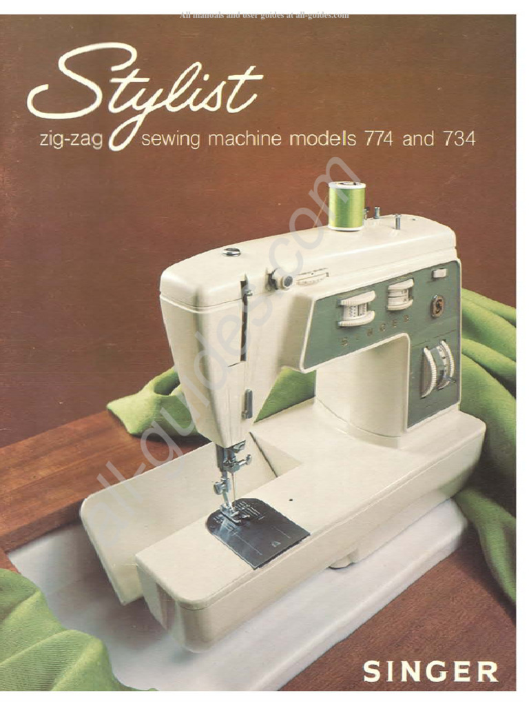 Singer Stylist 774 Sewing Machine Instruction Manual | PDF