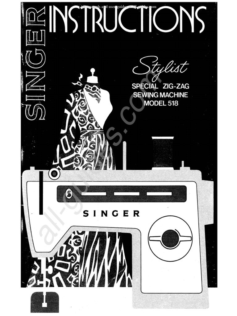 Singer Stylist 518 Sewing Machine Instruction Manual | PDF | Business ...