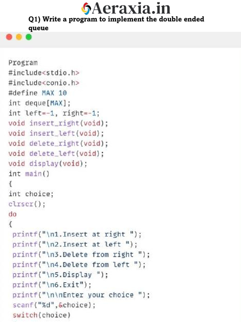 Data Structure - Q1) Write A Program To Implement The Double Ended - Queue Aeraxia - in | PDF ...
