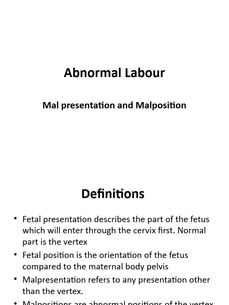 Abnormal Labour: Mal Presentation and Malposition | Download Free PDF ...