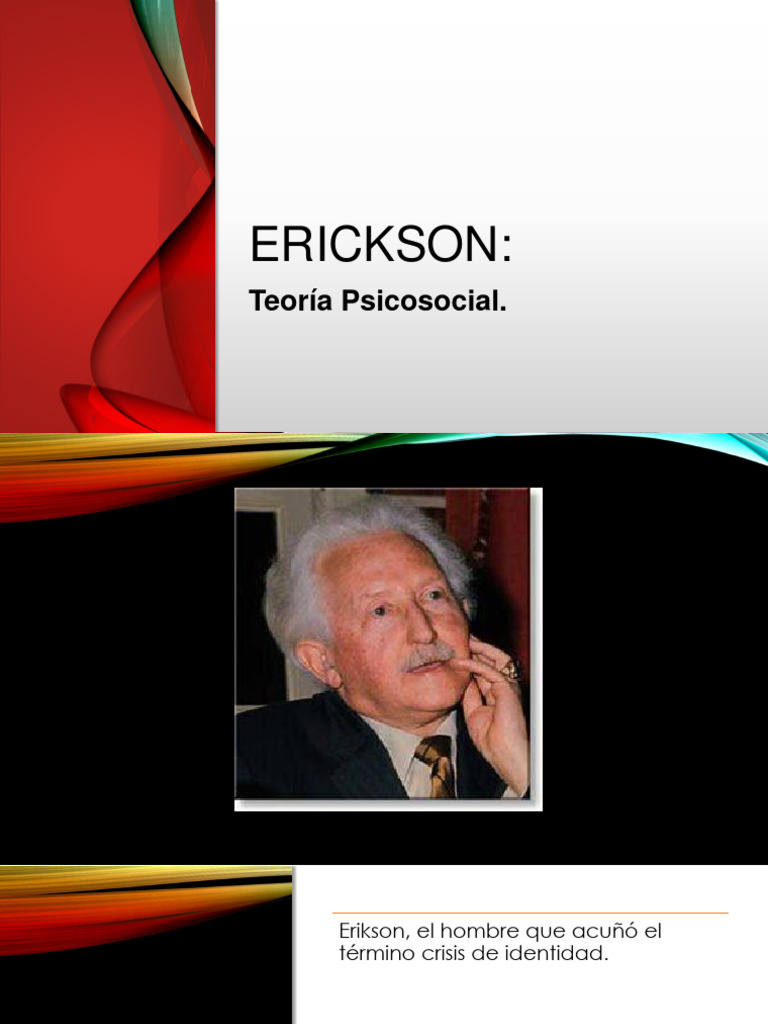 Teoría Psicosocial Erickson | PDF | Adultos | Psicoanálisis