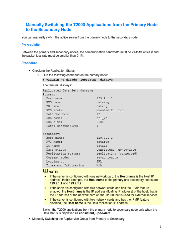Manually Switching The T2000 Applications From The Primary Node To The ... Manually Switching The T2000 Applications From The Primary Node To The ...