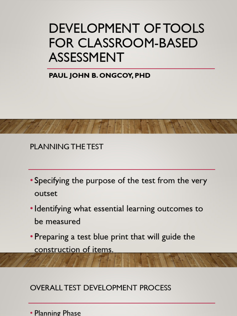 Topic 5. Development of Tools For Classroom Based Assessment | PDF ...