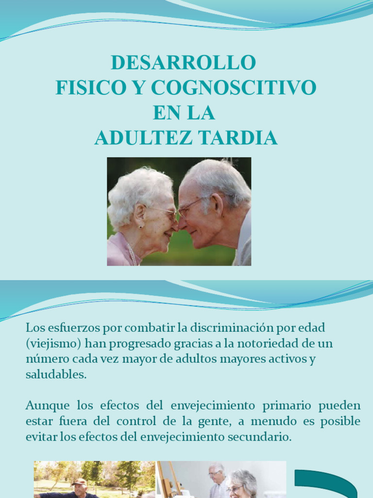 Cap 17, Adultez Tardia | PDF | Vejez | Envejecimiento