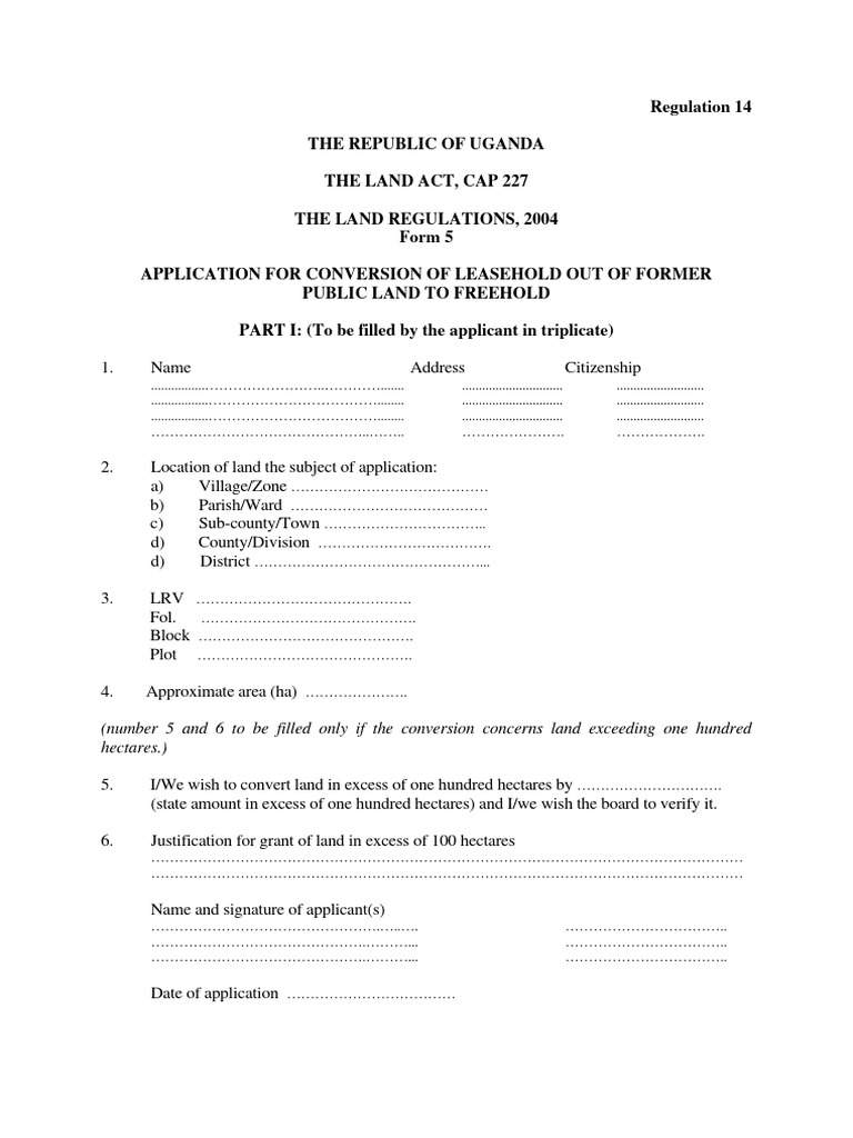 Land Form5 Application For Conversion From Leasehold Out of Former ...