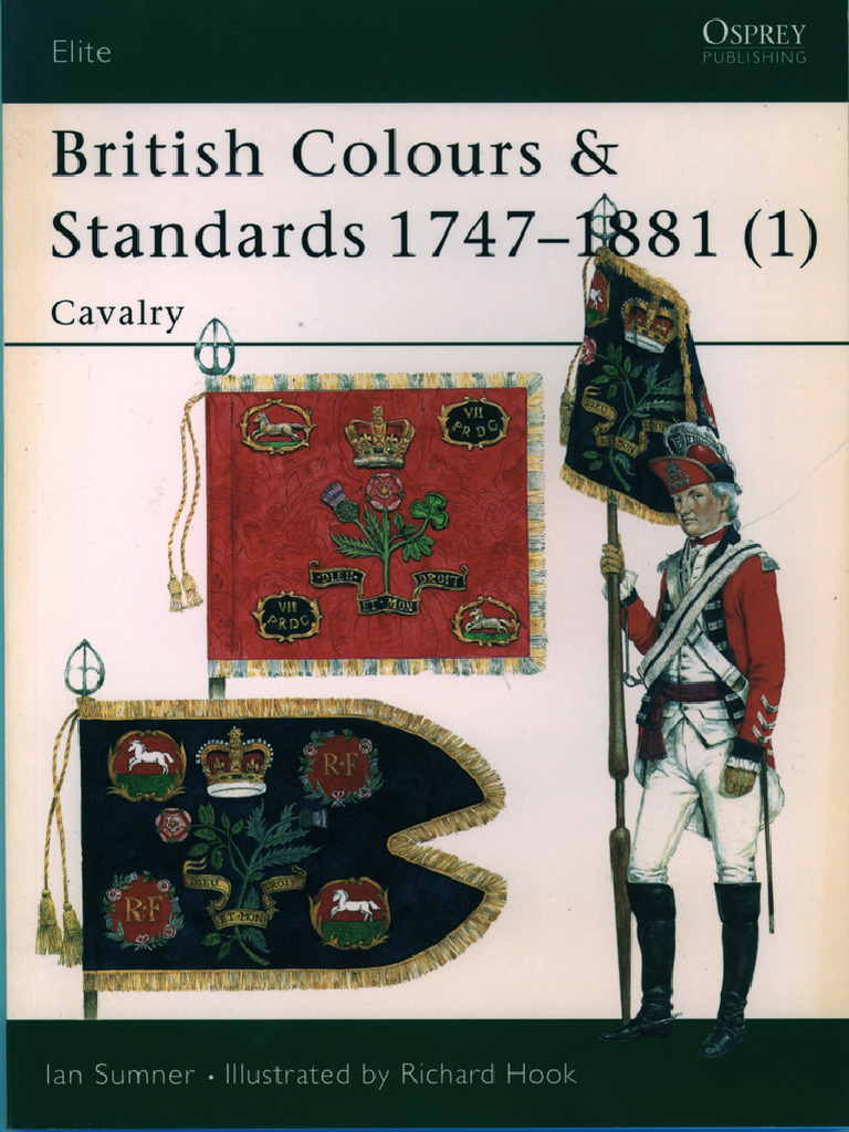 Elite 077 - British Colours & Standards 1747-1881 (1) - Cavalry | PDF