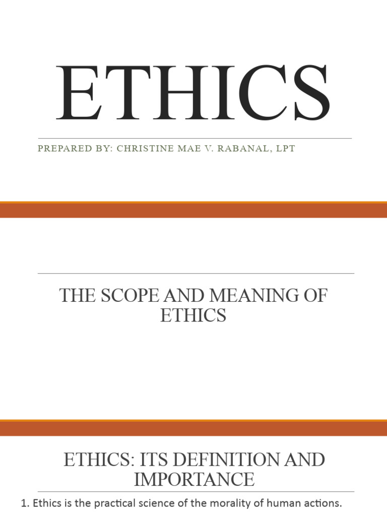 The Scope and Meaning of Ethics | PDF | Morality | Economics