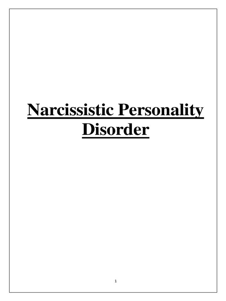 Narcissistic Personality Disorder | PDF | Narcissism | Personality Disorder