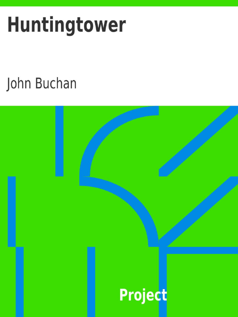 Huntingtower | PDF | Project Gutenberg