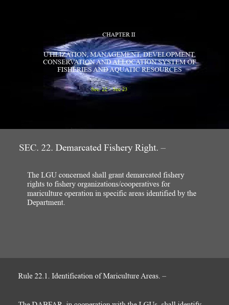 Utilization, Management, Development, Conservation and Allocation System of Fisheries and ...