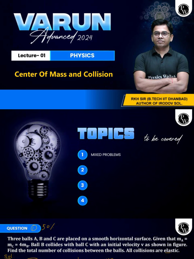 Center of Mass and Collision 01: Class Notes - Varun JEE Advanced 2024 ...