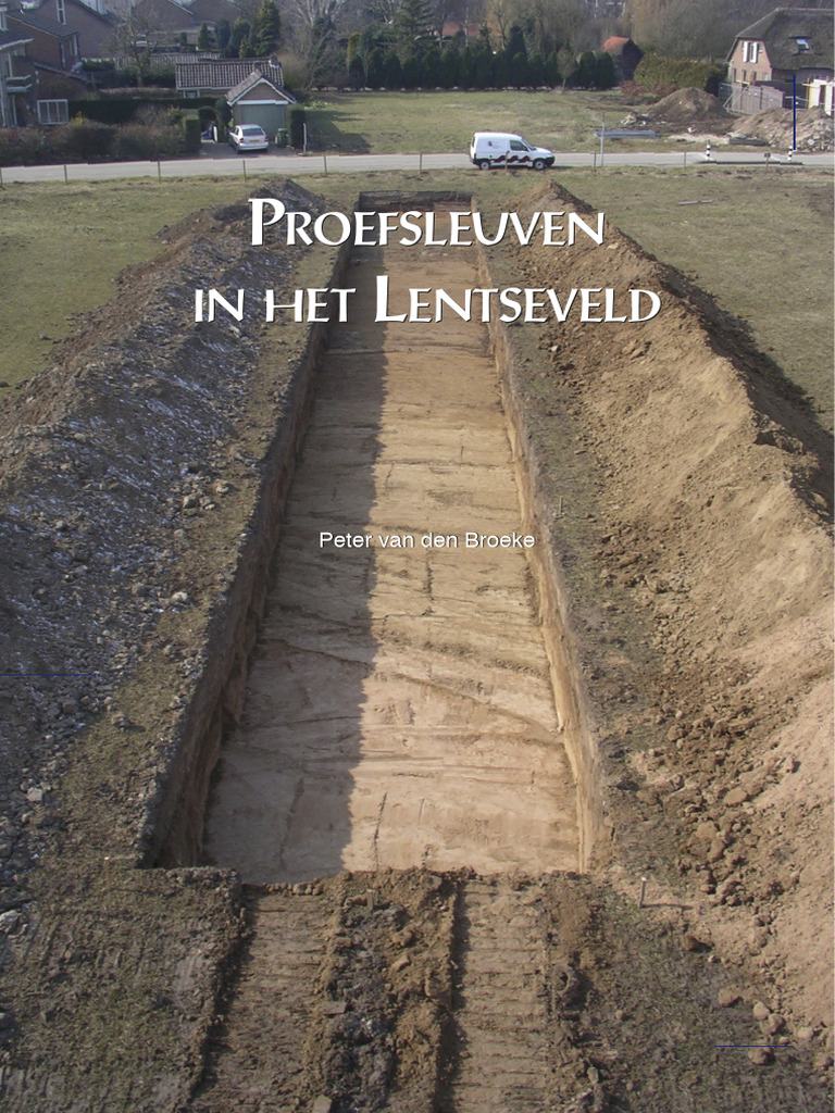 Van Den Broeke 2008 Proefsleuven in Het Lentseveld ABN Rap 10 | PDF