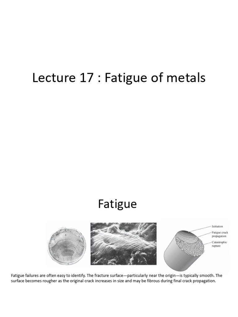 Fatigue of Metals | PDF | Fatigue (Material) | Fracture