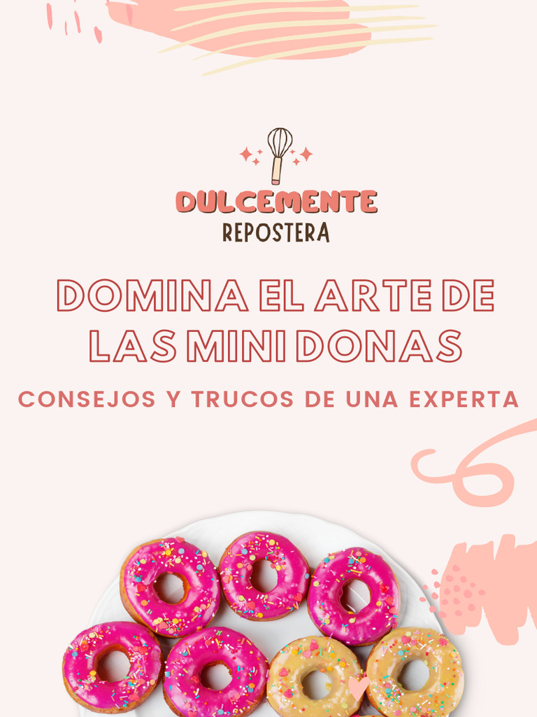 Domina El Arte de Las Mini Donas | PDF | Chocolate | sal Domina El Arte de Las Mini Donas | PDF | Chocolate | sal