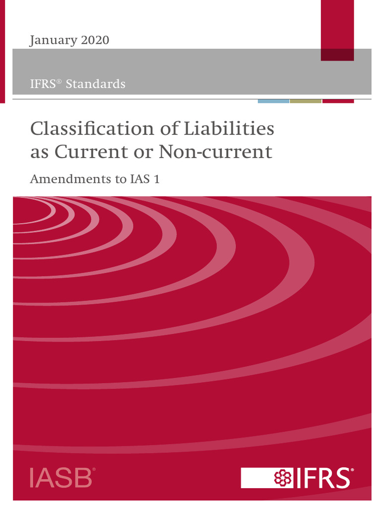 07-03 - IASB ED - IAS 1 - Classification of Liabilities As Current or ...