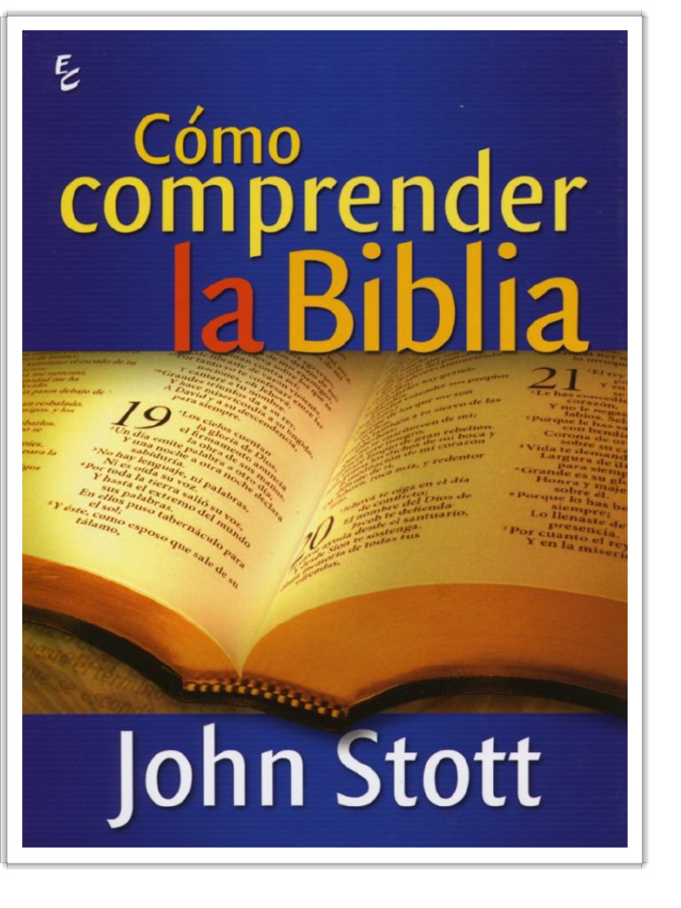 Comprendiendo La Biblia Con John Stott Pdf