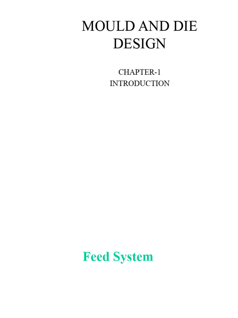 Mould and Die Design | PDF | Mechanical Engineering | Industrial Processes