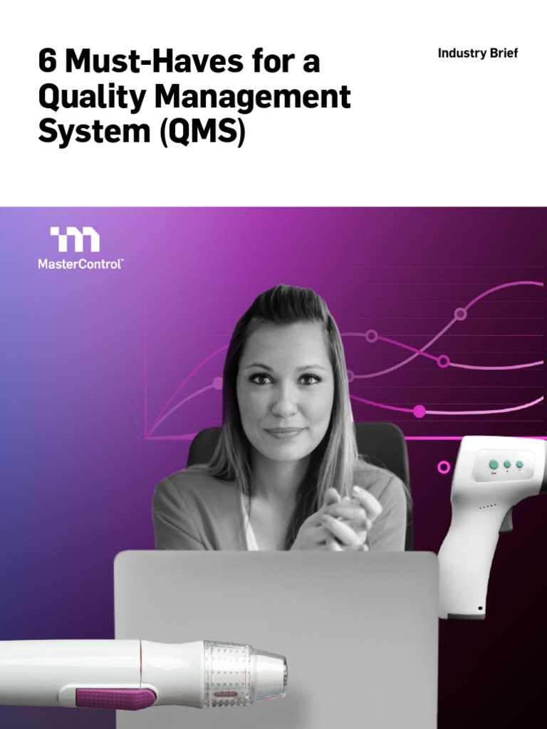 6-must-haves-for-a-quality-management-system-(qms) | PDF | Quality Management System | Automation